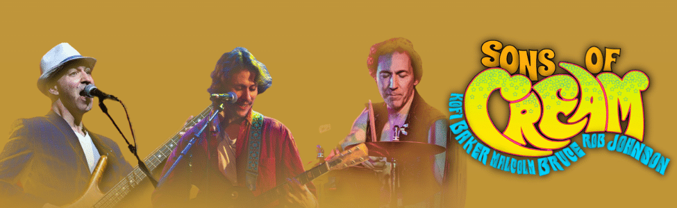 Sons of Cream - Where Music Meets The Soul® - The Official Site